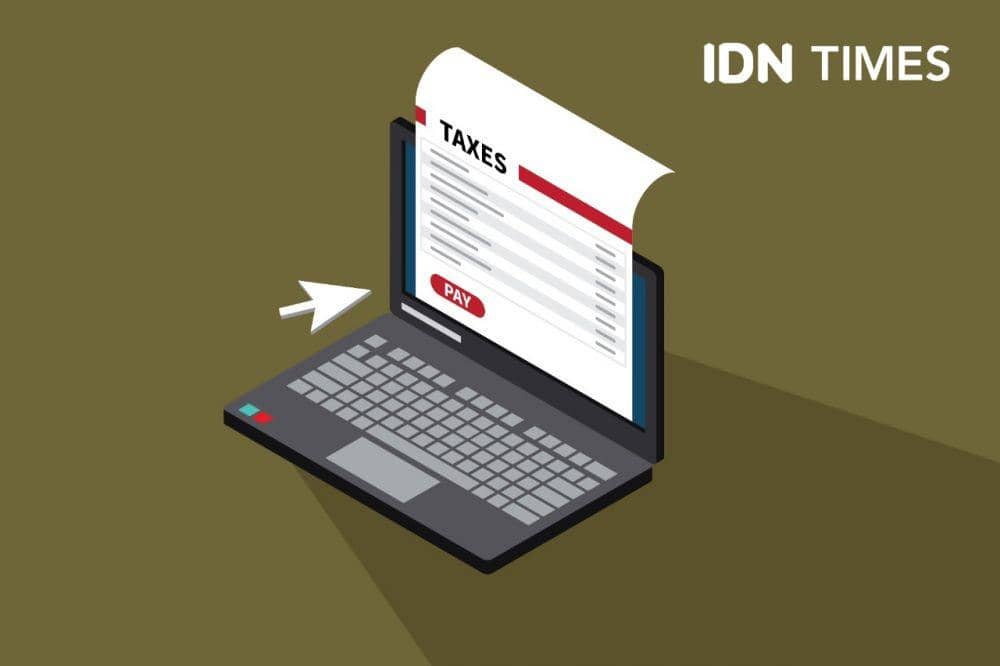 Cara Mudah Mendapatkan EFIN untuk Lapor Pajak Online | IDN Times