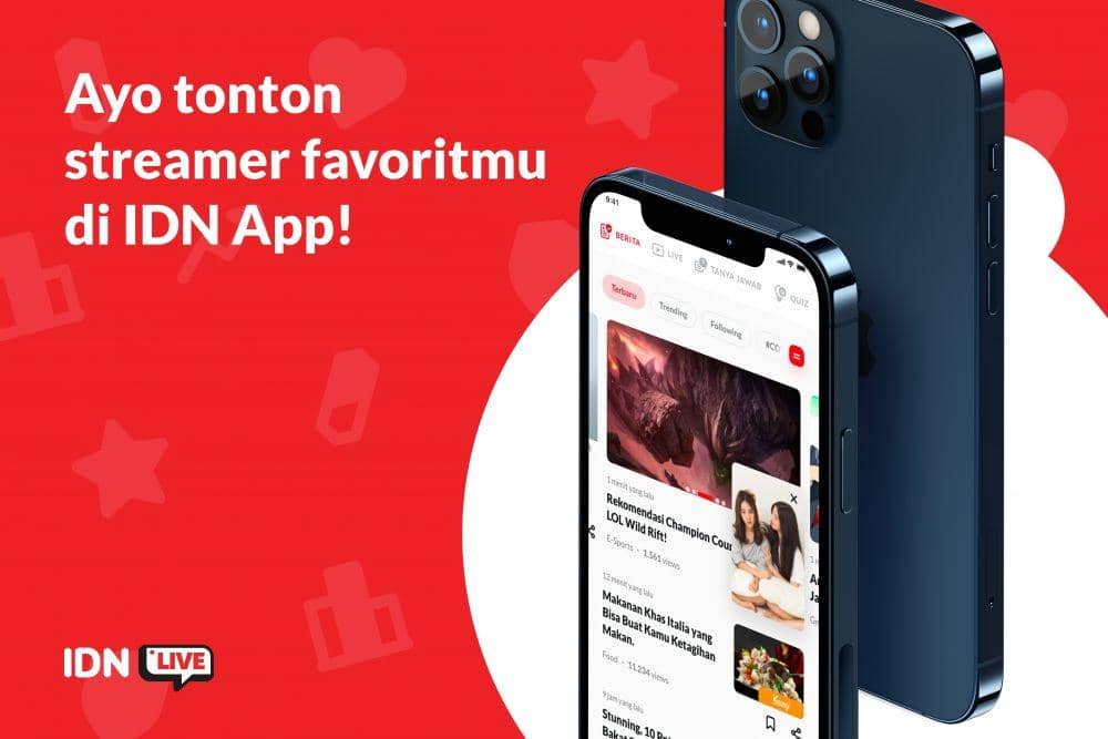 Panduan Penggunaan Fitur Live Streaming di IDN App | IDN Times