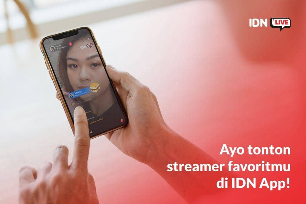 Panduan Penggunaan Fitur Live Streaming di IDN App | IDN Times