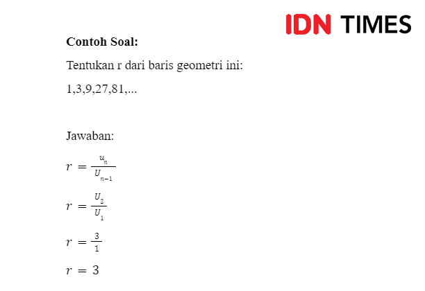 Rumus Barisan dan Deret Geometri, Lengkap dengan Contoh Soal | IDN Times
