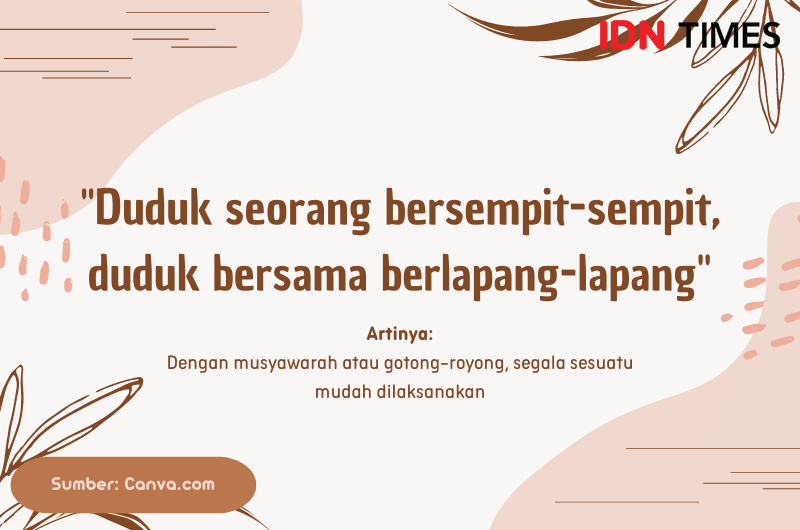 10 Peribahasa yang Menggambarkan Kerjasama, Penuh Makna! | IDN Times