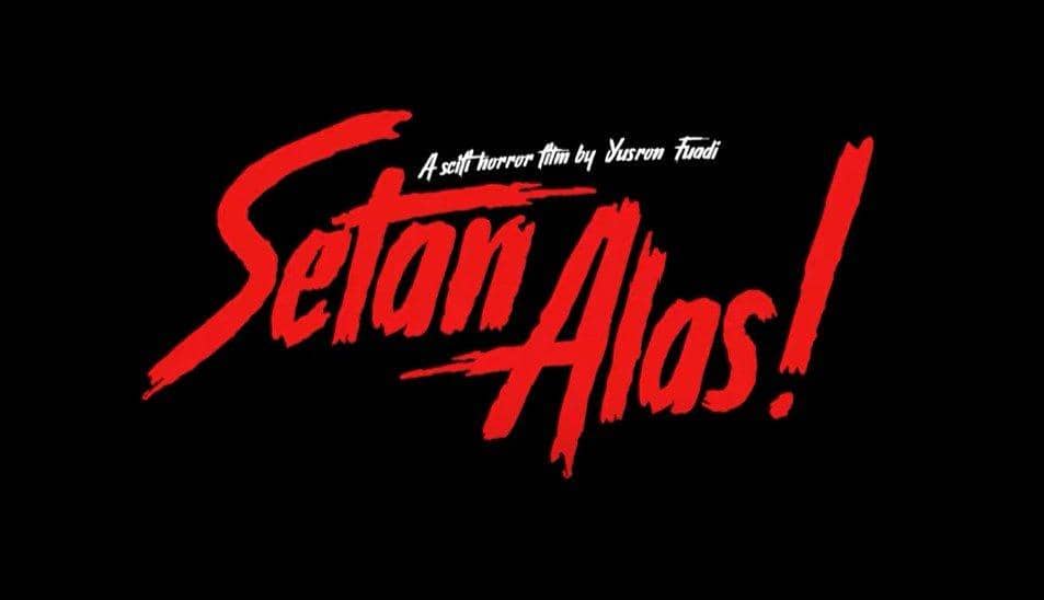 Sinopsis Film Horor Setan Alas! dan Jadwal Tayangnya | IDN Times
