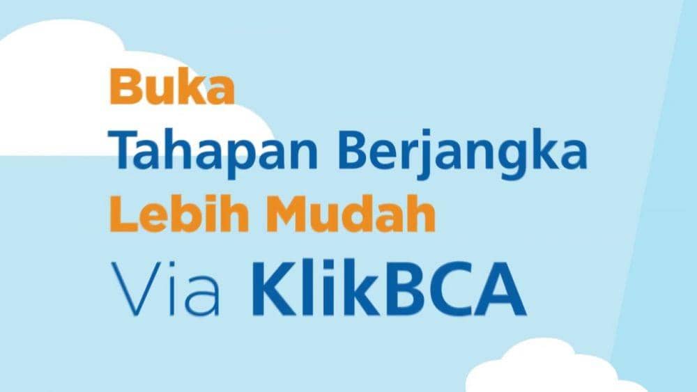 12 Jenis Tabungan BCA dan Suku Bunganya, Nasabah Wajib Tahu | IDN Times