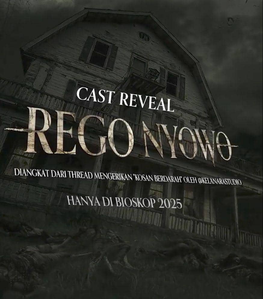 Sinopsis dan Pemain Film Rego Nyowo, Adaptasi Thread Horor X | IDN Times