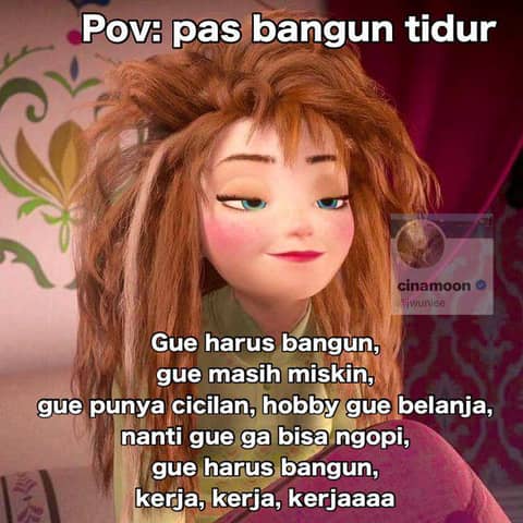 7 Meme Kocak Tetap Kerja Meski Ngeluh, Namanya Juga Hidup! | IDN Times