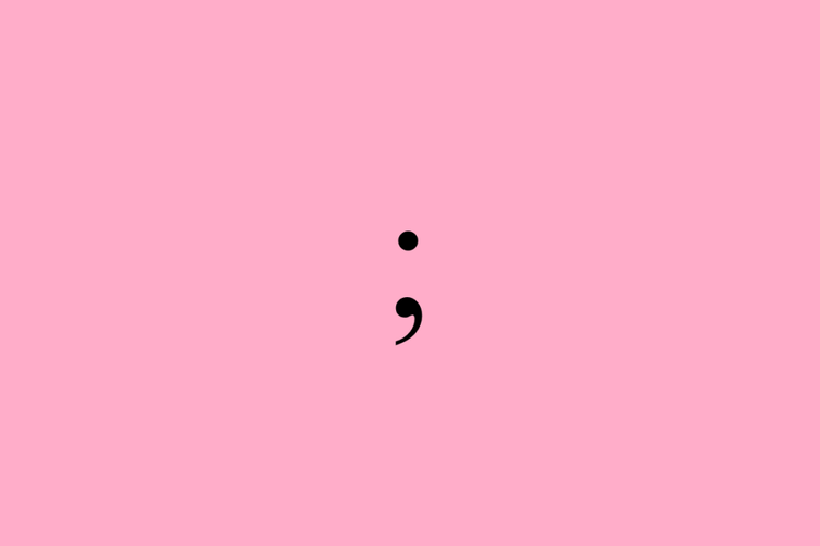 Apa itu Semicolon dalam Psikologi? Ini Penjelasannya | IDN Times
