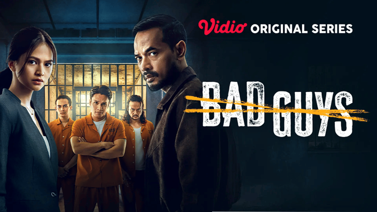 10 Rekomendasi Series Indonesia di Vidio, Ada Bad Guys Indonesia ...