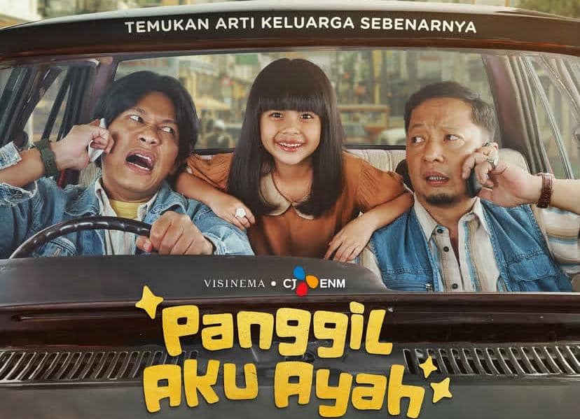 7 Fakta Menarik Film Panggil Aku Ayah, Menyentuh Hati | IDN Times