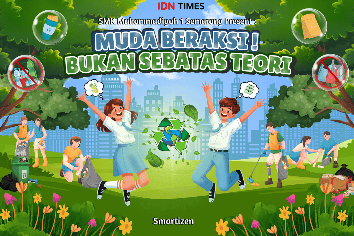 [MADING] Muda Beraksi! Bukan Sebatas Teori | IDN Times